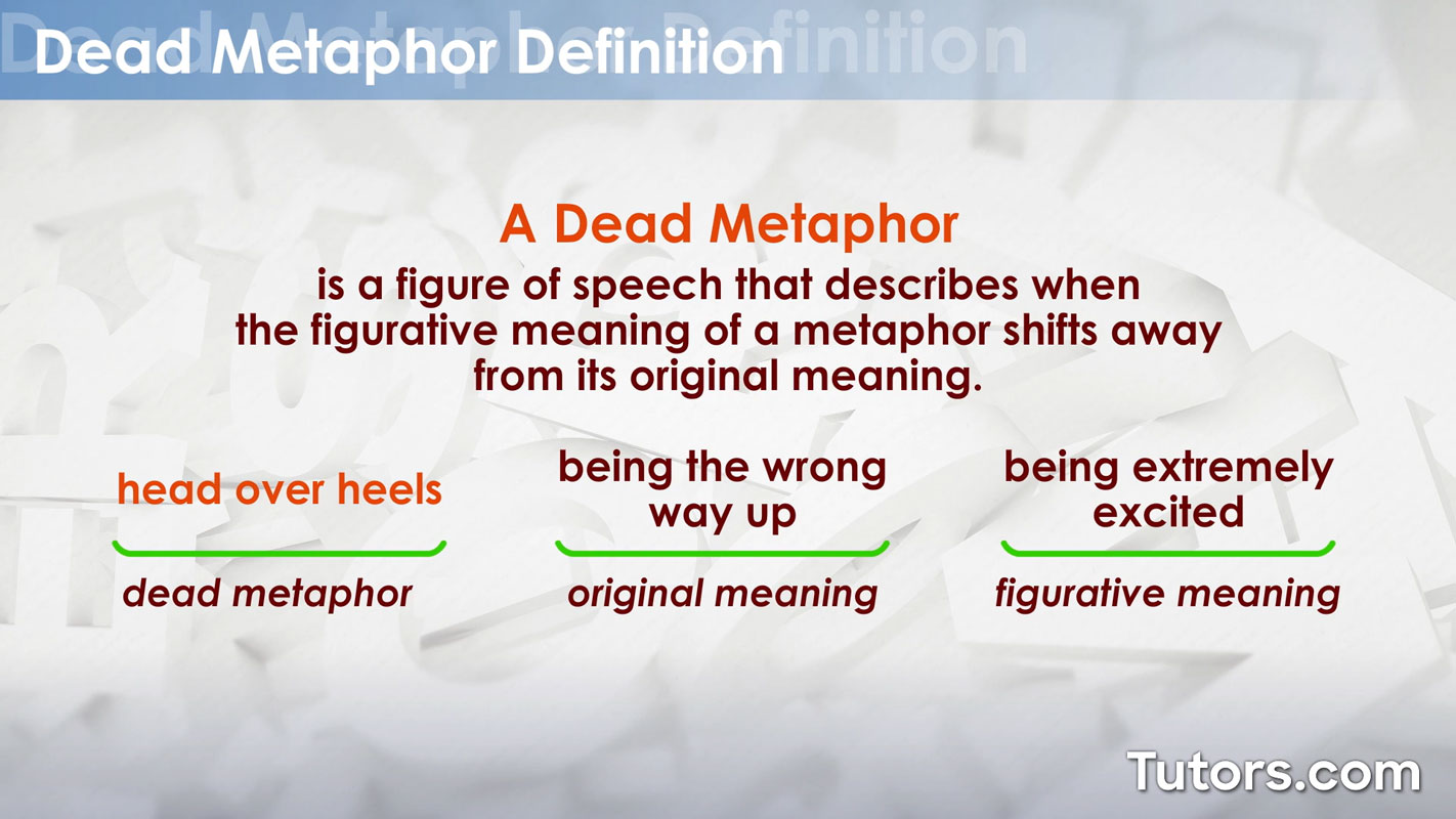 Dead Metaphor Definition Examples
